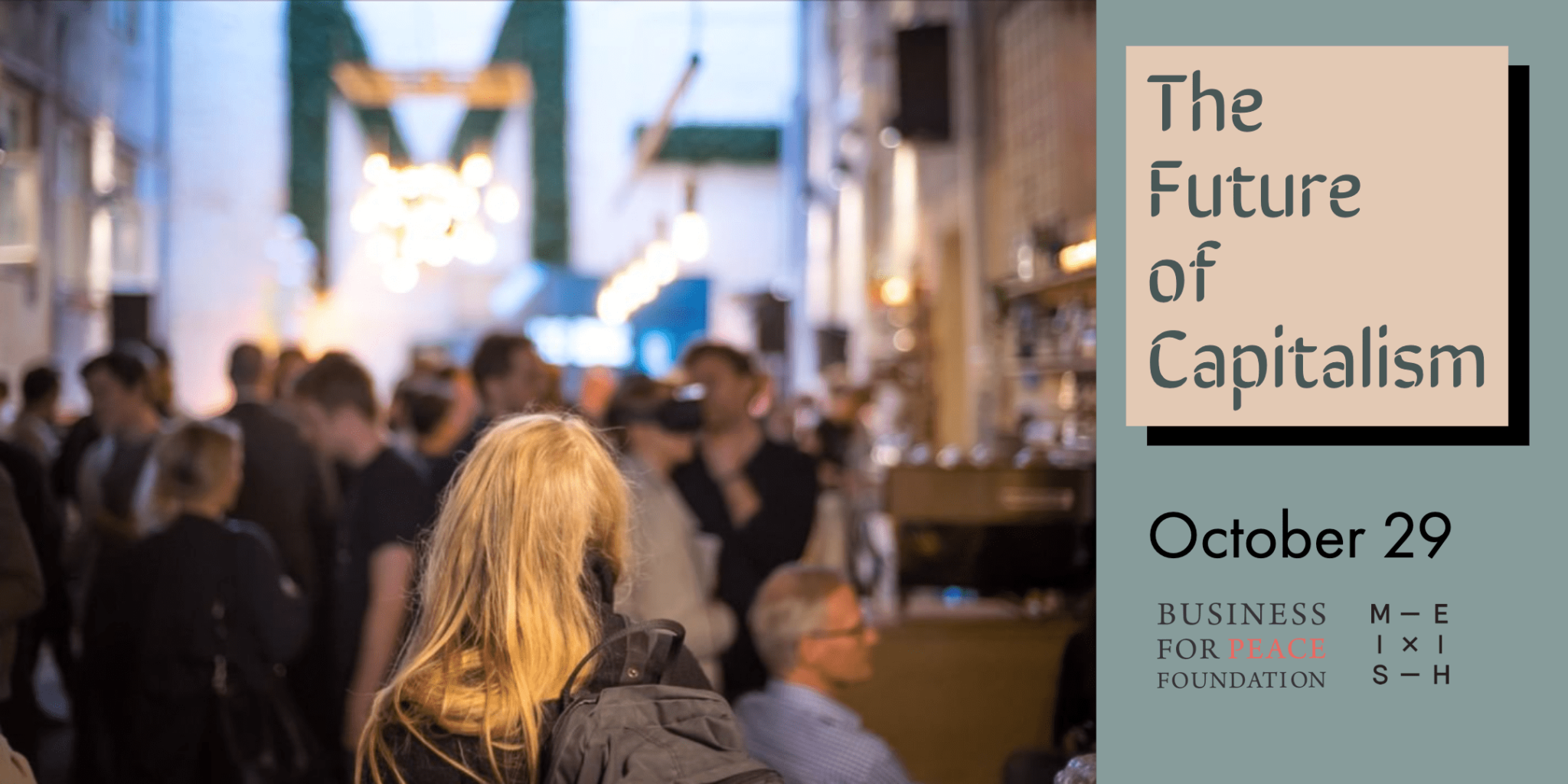 #Future of Talks: The Future of Capitalism - Business for Peace Foundation